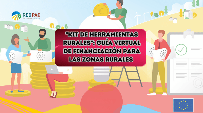 La Unión Europea lanza el “Kit rural”, una guía con todas las ...